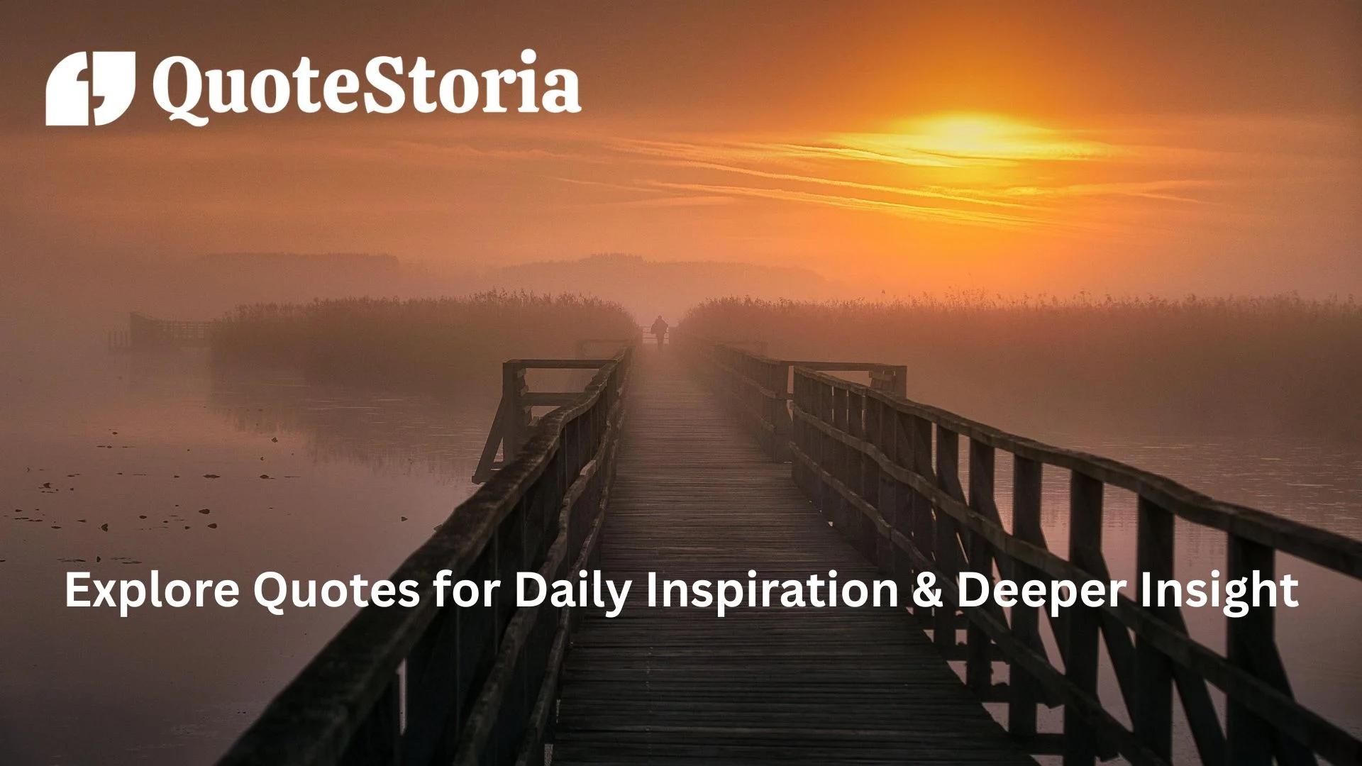 Quotestoria | Daily Quotes For Inspiration With Meaning